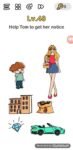Brain Out Level 46 Solution (Help tom to get her notice) » Puzzle Game ...