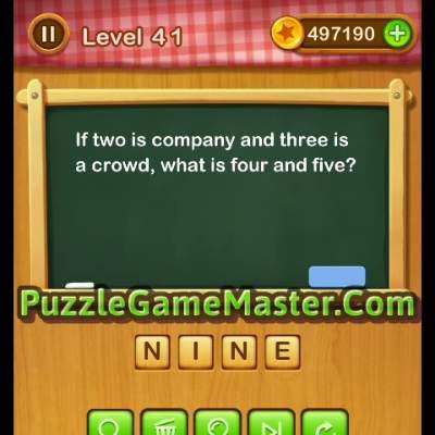 Word Riddles Level 41-If two is company and three is a crowd, what is ...