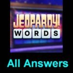 Jeopardy Words Answers All Levels [100+ in One Page] » Puzzle Game Master